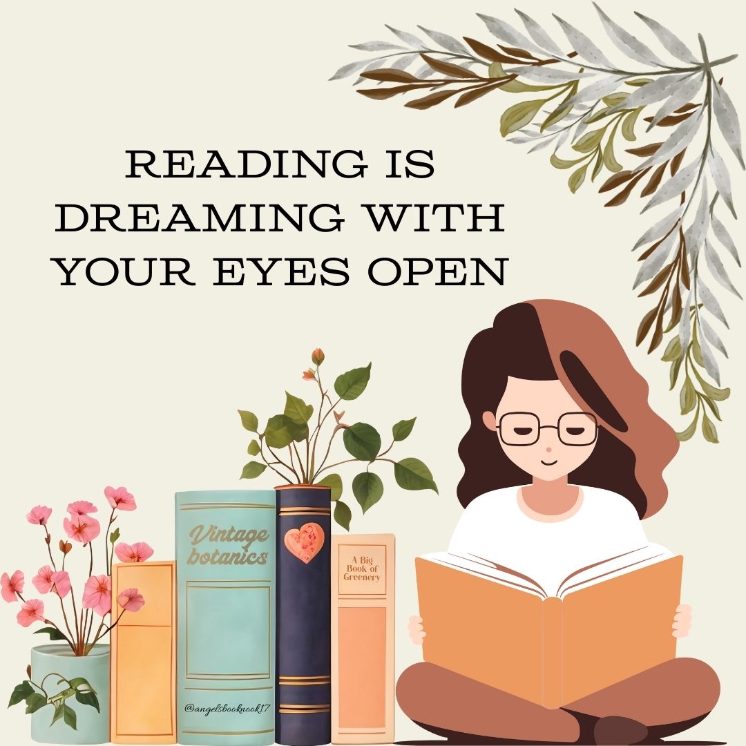 ReadingisDreamingwithyoureyesOpen-angelsbn – Angel's Book Nook